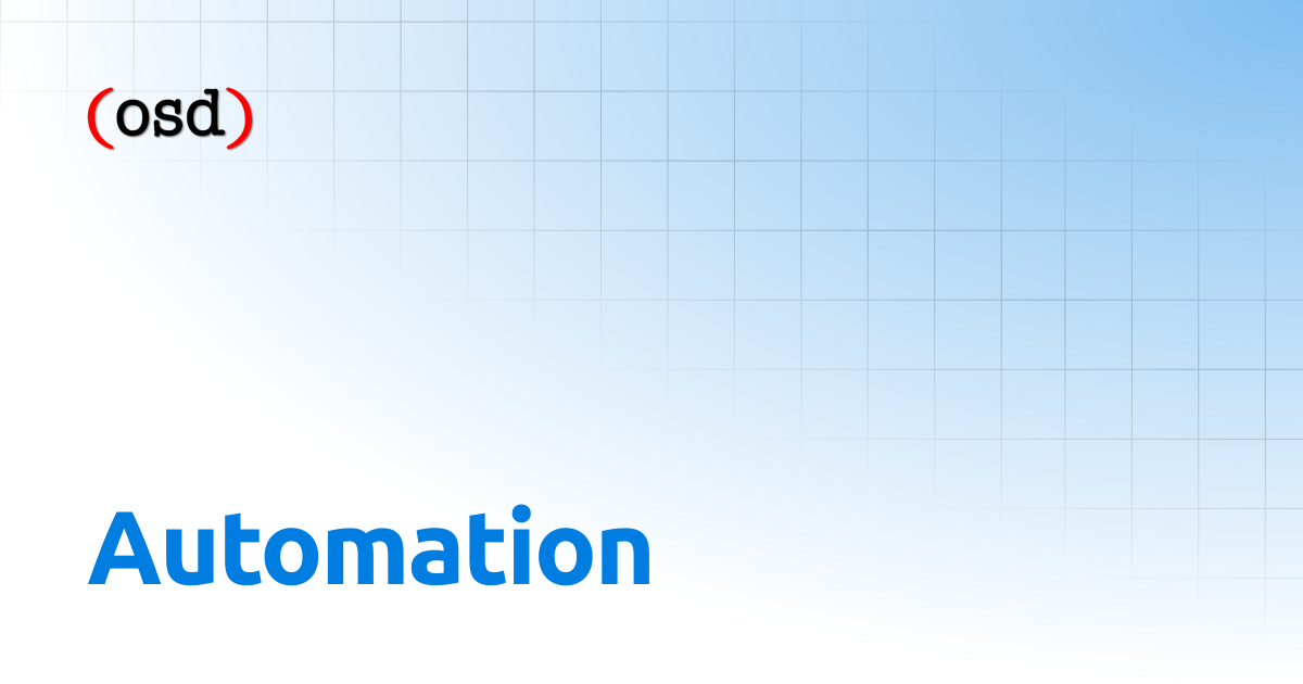 Automation | OSD
