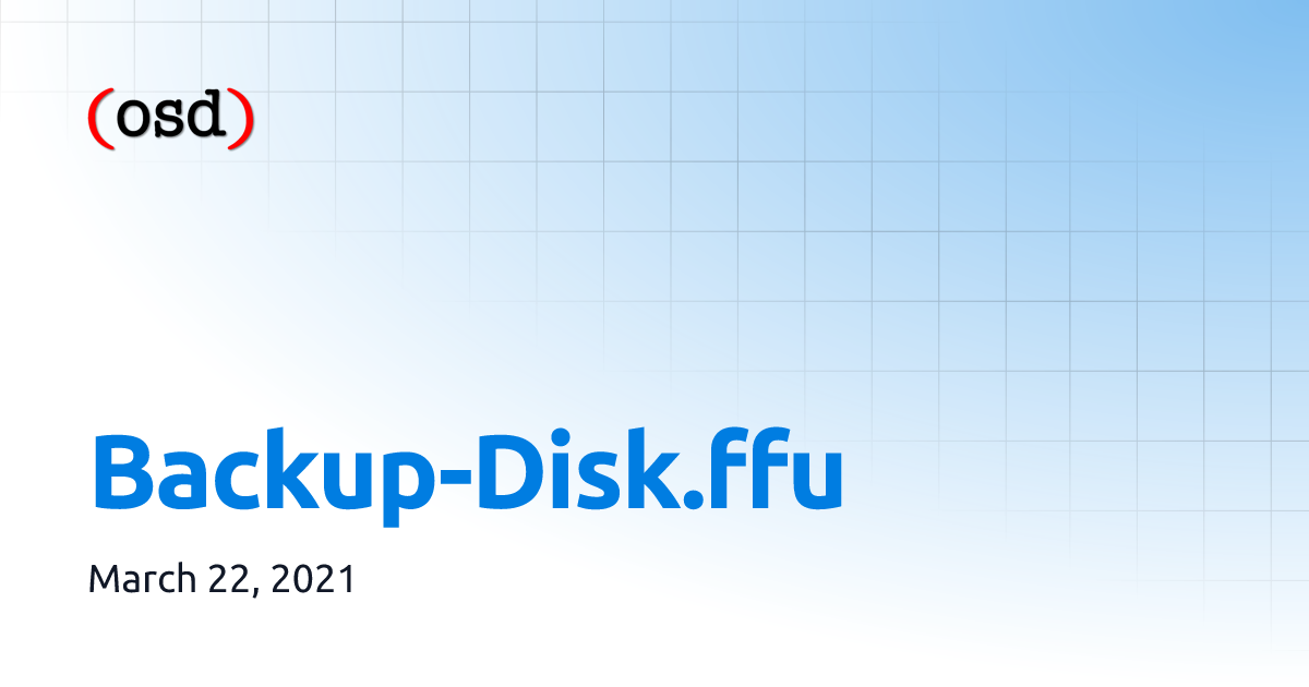 Backup-Disk.ffu | OSD